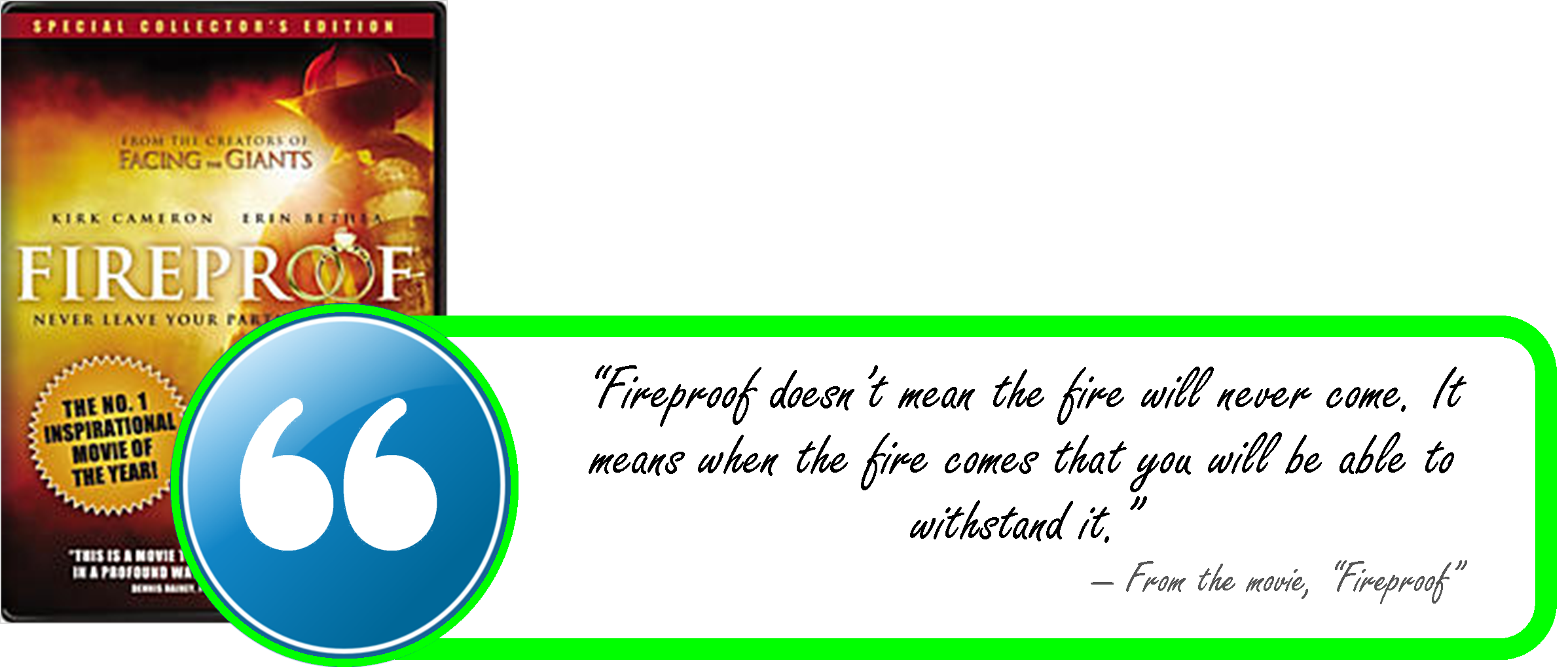 Fireproof - Wellspring Christian Ministries