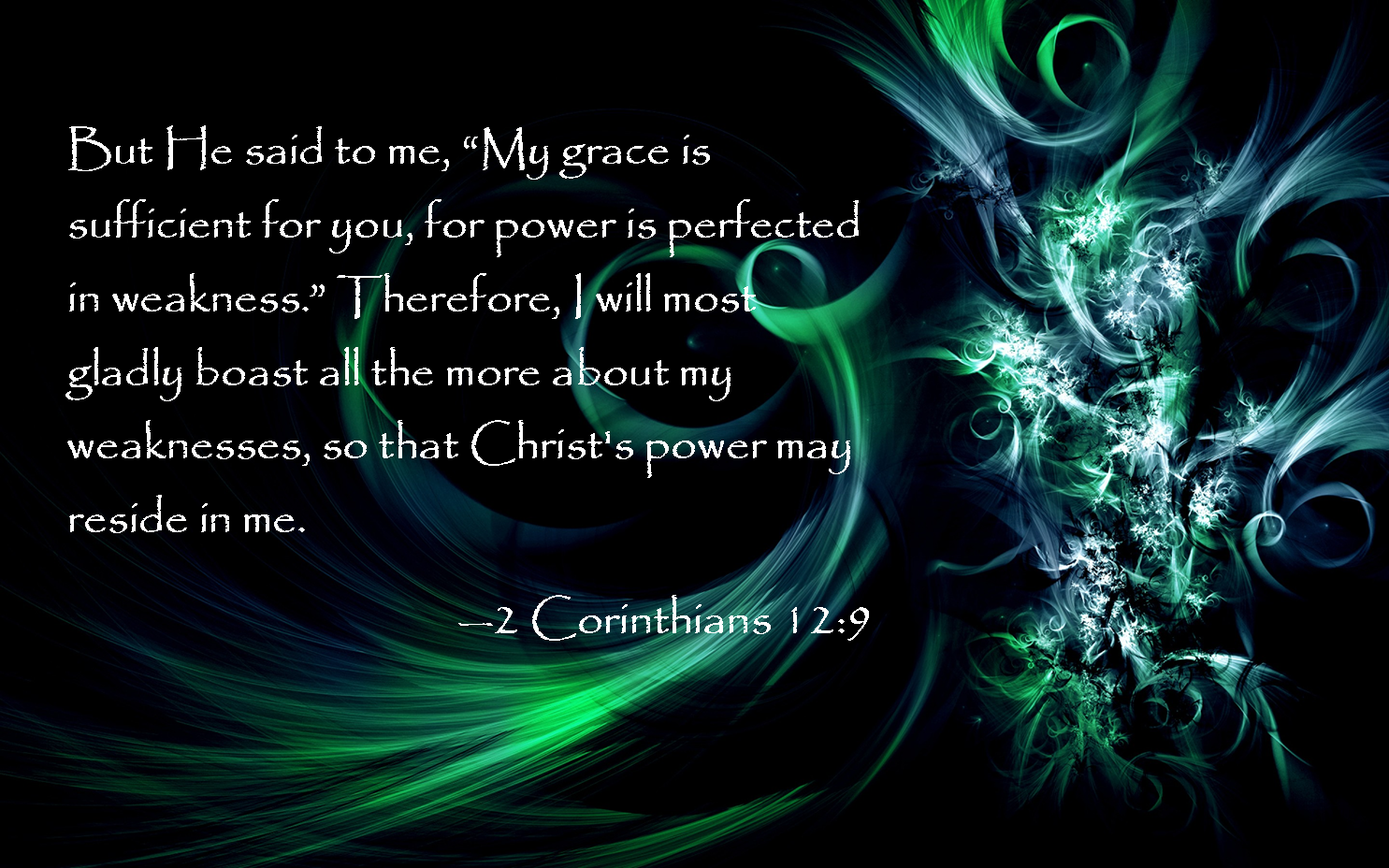 2 Corinthians 12:9 - Wellspring Christian Ministries