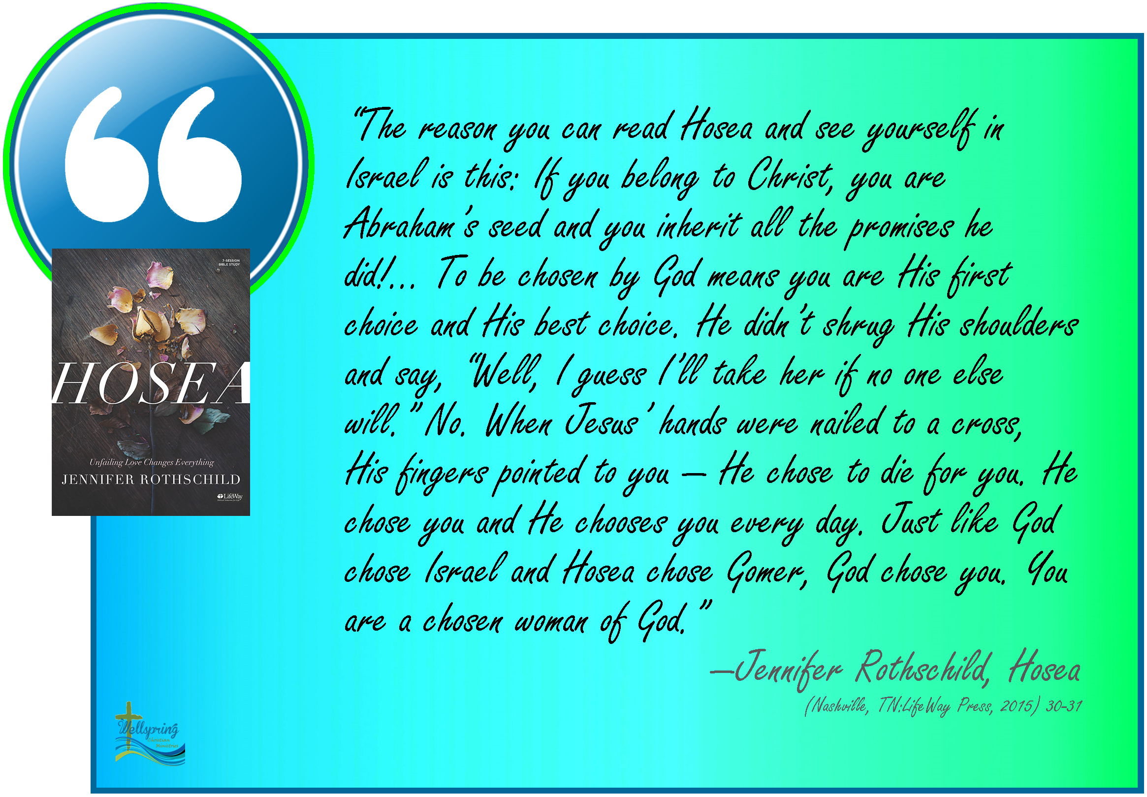 You are God’s First & Best Choice - Wellspring Christian Ministries